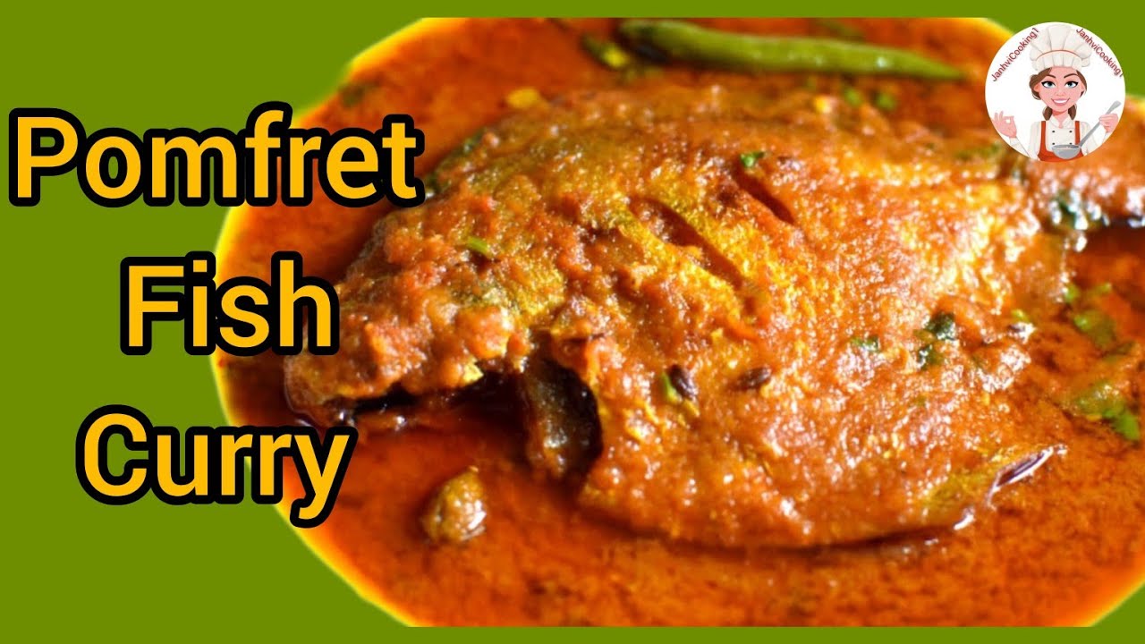 Authentic Bengali Style Pomfret Fish Curry / Paplet Machhli Recipe ...