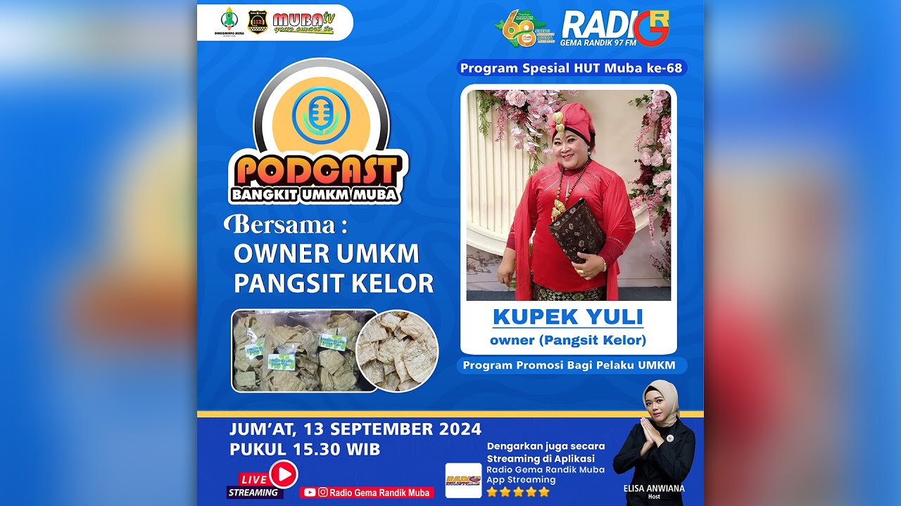 [LIVE] PODCAST BANGKIT UMKM MUBA BERSAMA OWNER UMKM PANGSIT KELOR - YouTube