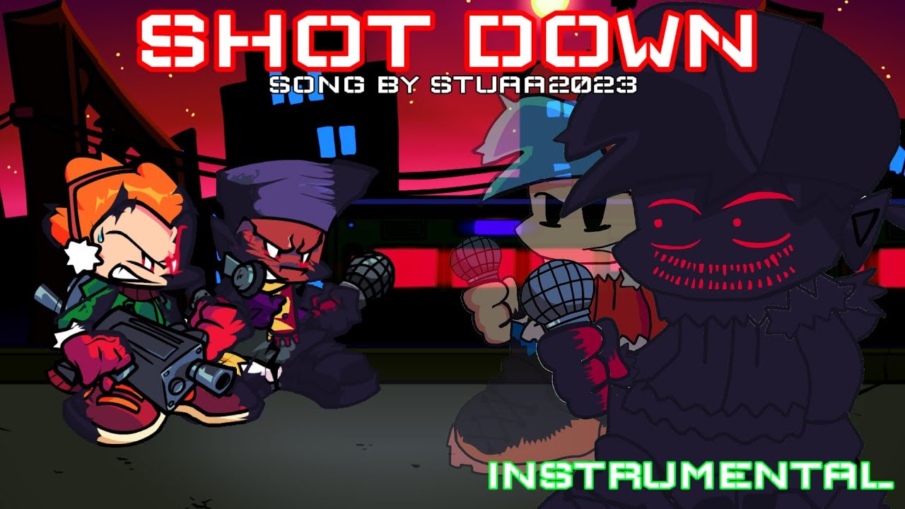*INSTRUMENTAL* Shot Down Song (Fanmade Custom Non-Canon FNF Corruption ...