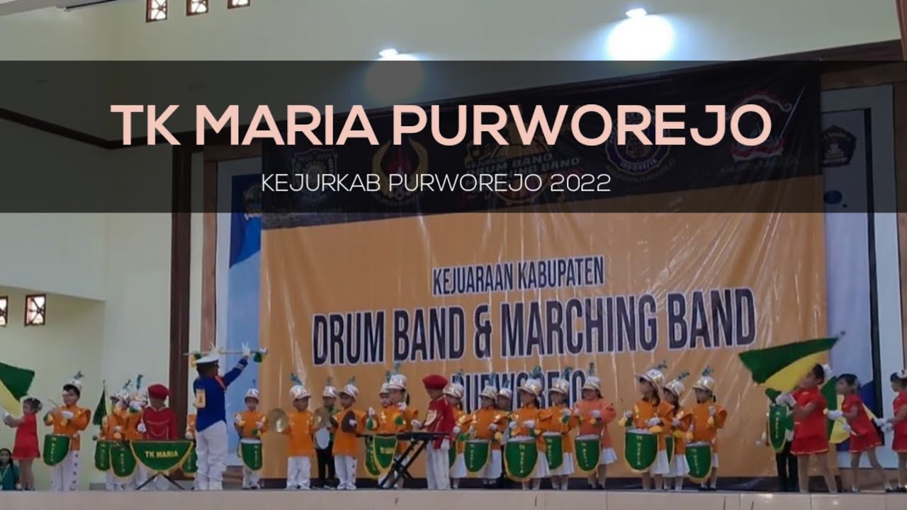 TK Maria Klasmen Mandiri Kejurkab Drumband Marching Band Purworejo 2022 ...