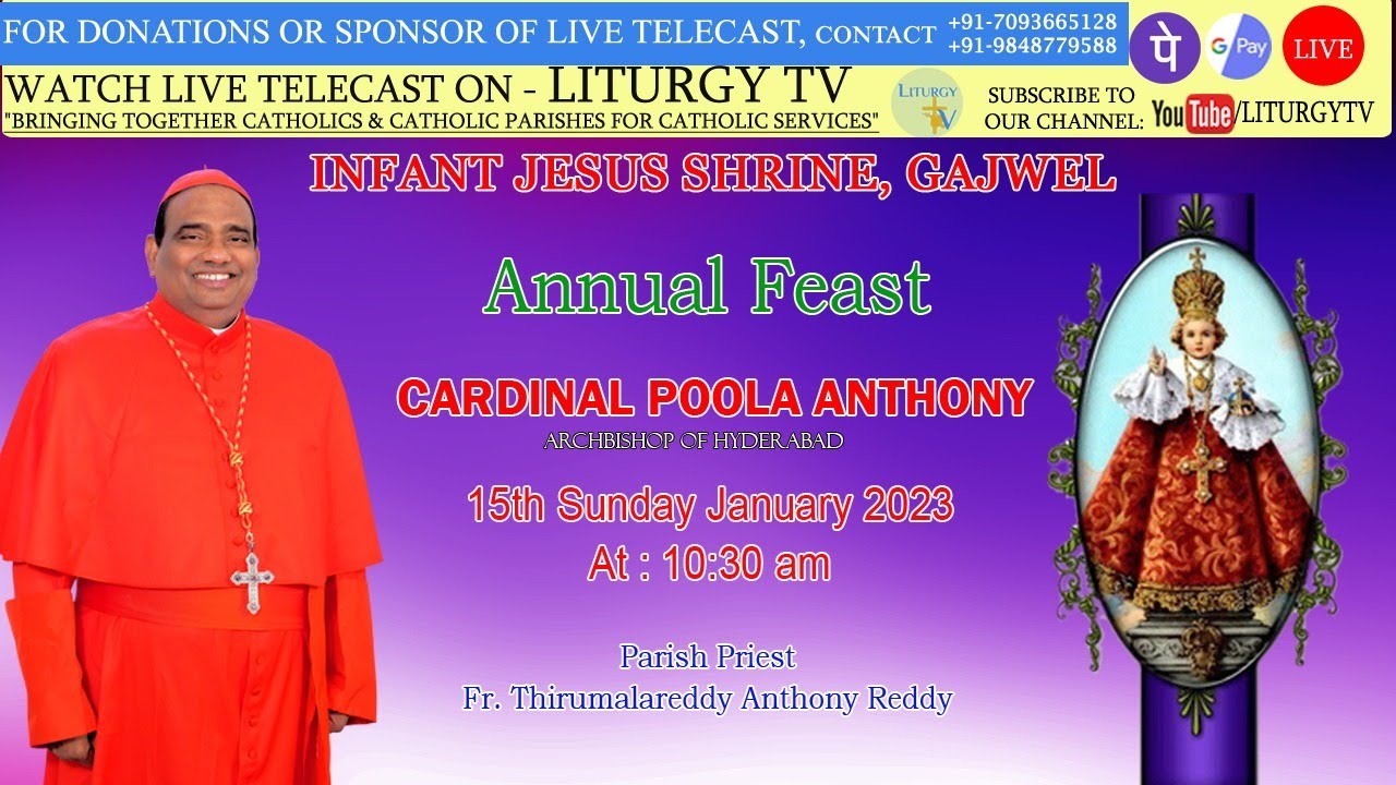 CARDINAL POOLA ANTHONY | Annual Feast Mass 10.30am | Infant Jesus ...