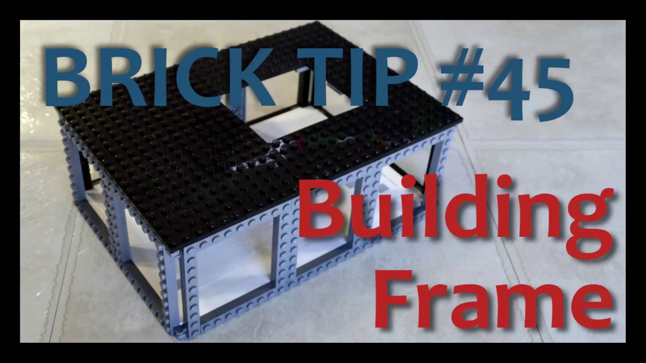 LEGO Brick Tip #45 - Building Frame - Intermediate - YouTube