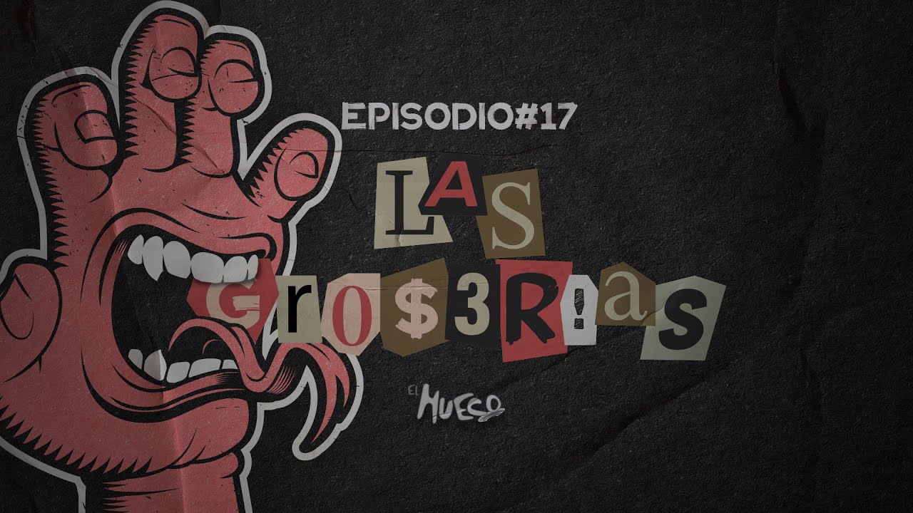 EL HUECO #17: LAS GROSERÍAS - YouTube