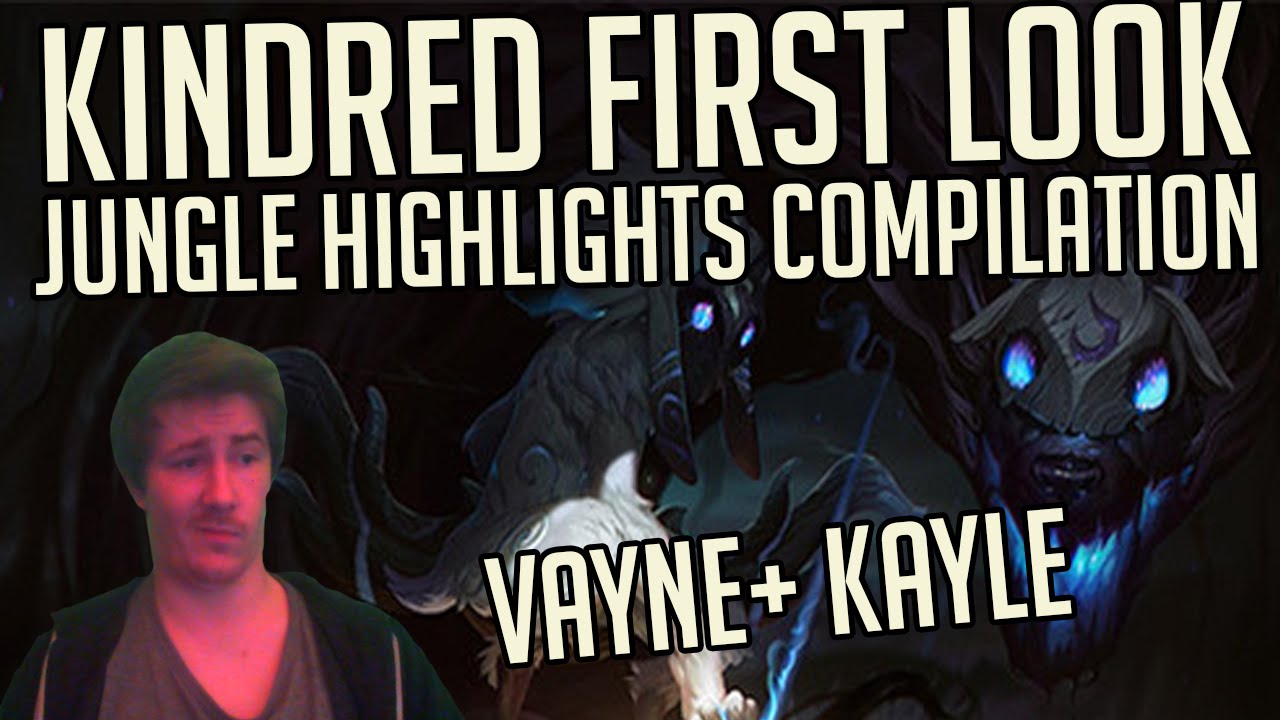 Kindred Jungle Gameplay Highlights Compilation - First look Champion ...