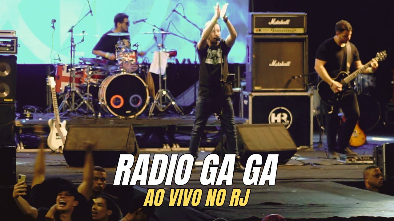 Radio Ga Ga (Queen) - Ao Vivo no Rio de Janeiro - YouTube