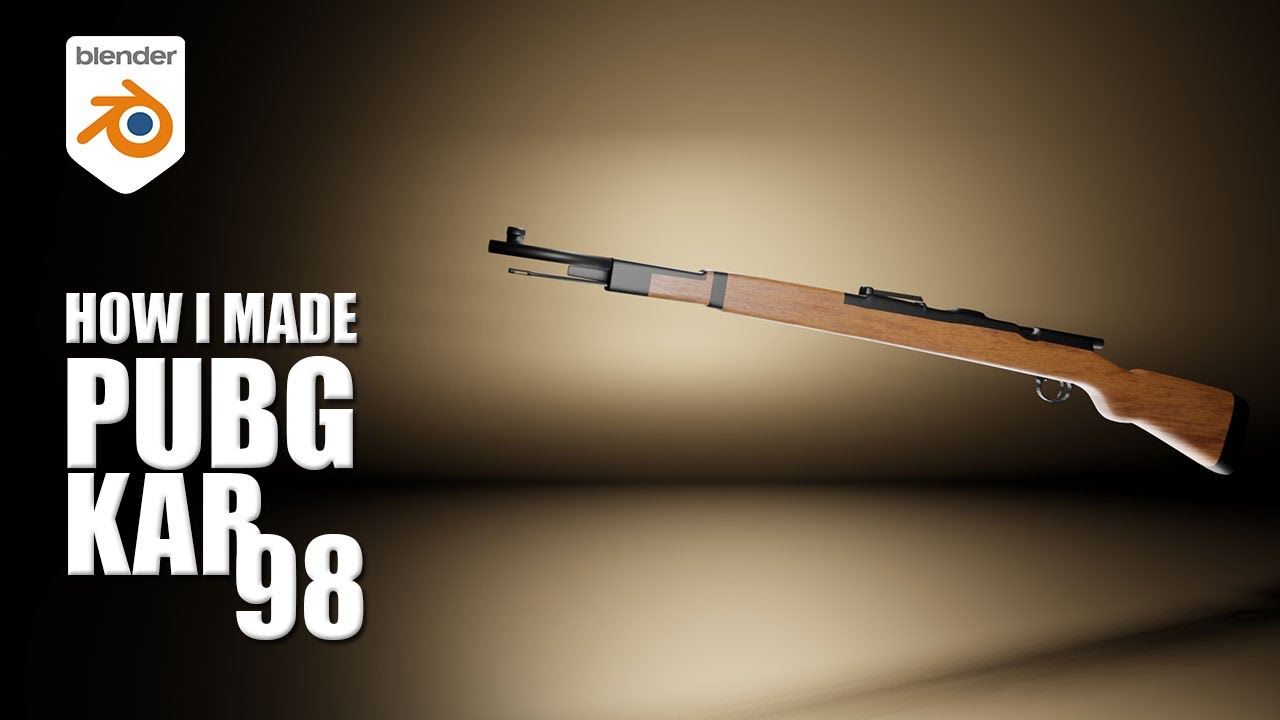 HOW I MADE PUBG KAR 98 in blender 2.9 || MHM 3D - YouTube
