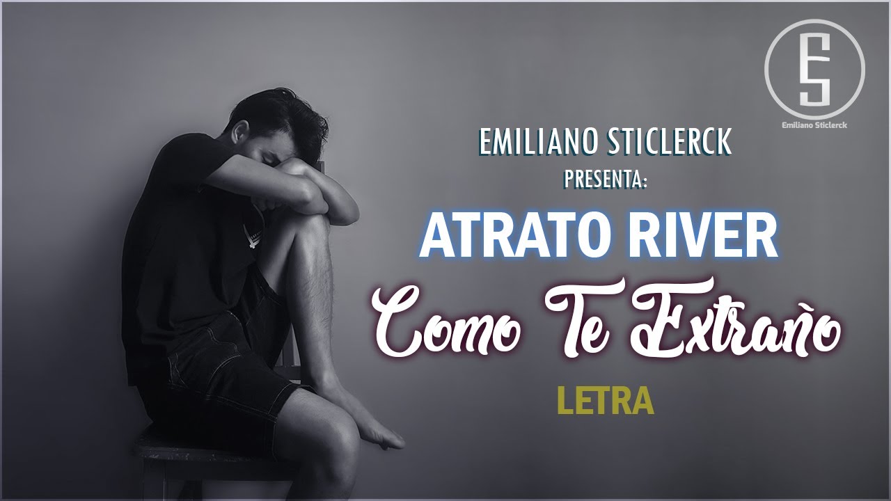 Atrato River ~ Como Te Extraño "LETRA" SALSA ROMANTICA | Emiliano ...