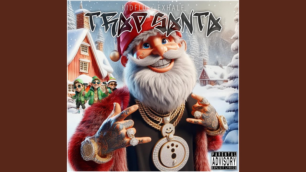 Trap Santa (feat. kid flo) - YouTube