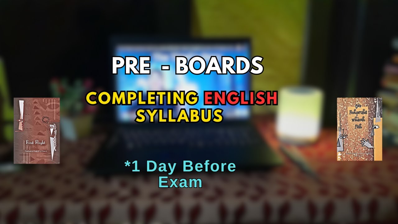 Completing Whole English Syllabus in 1 Day | English Pre-Boards | Cbse ...