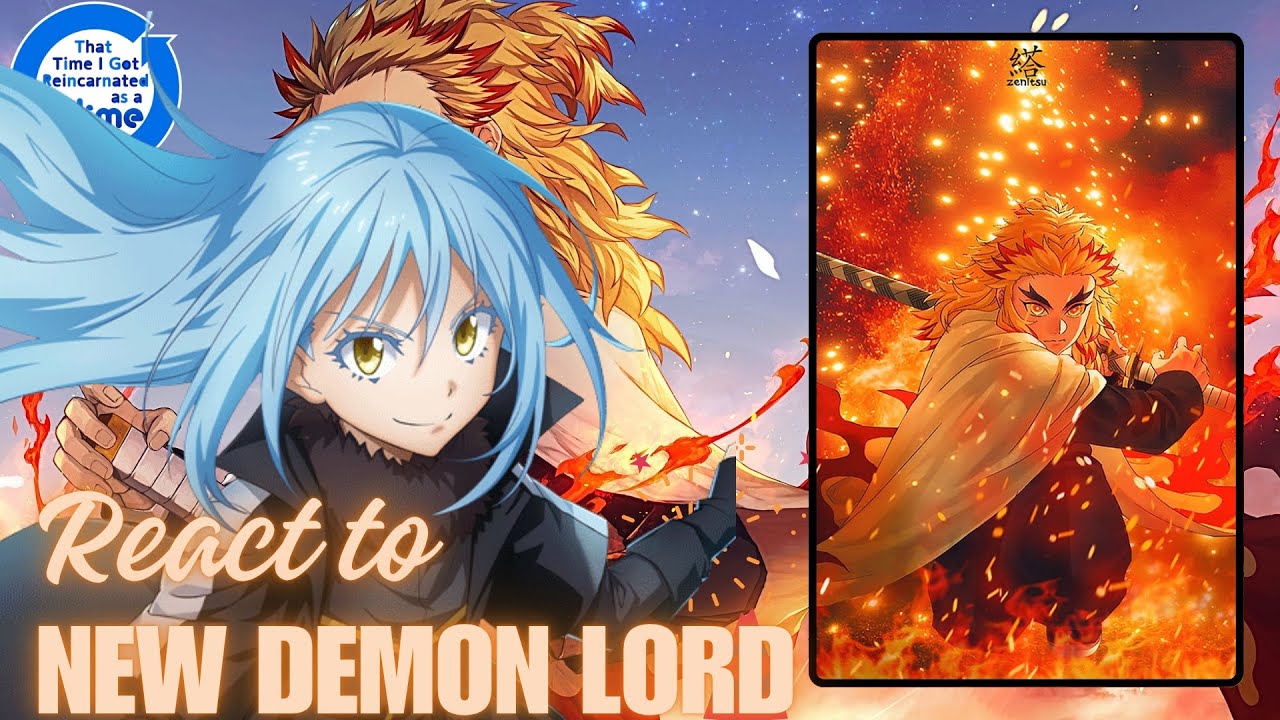 Rimuru Tempest react to rengoku | Giyuu | Demon slayer | Hashira ...