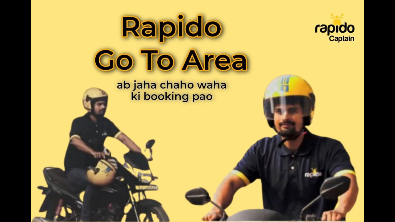 Rapido Go To Area - YouTube