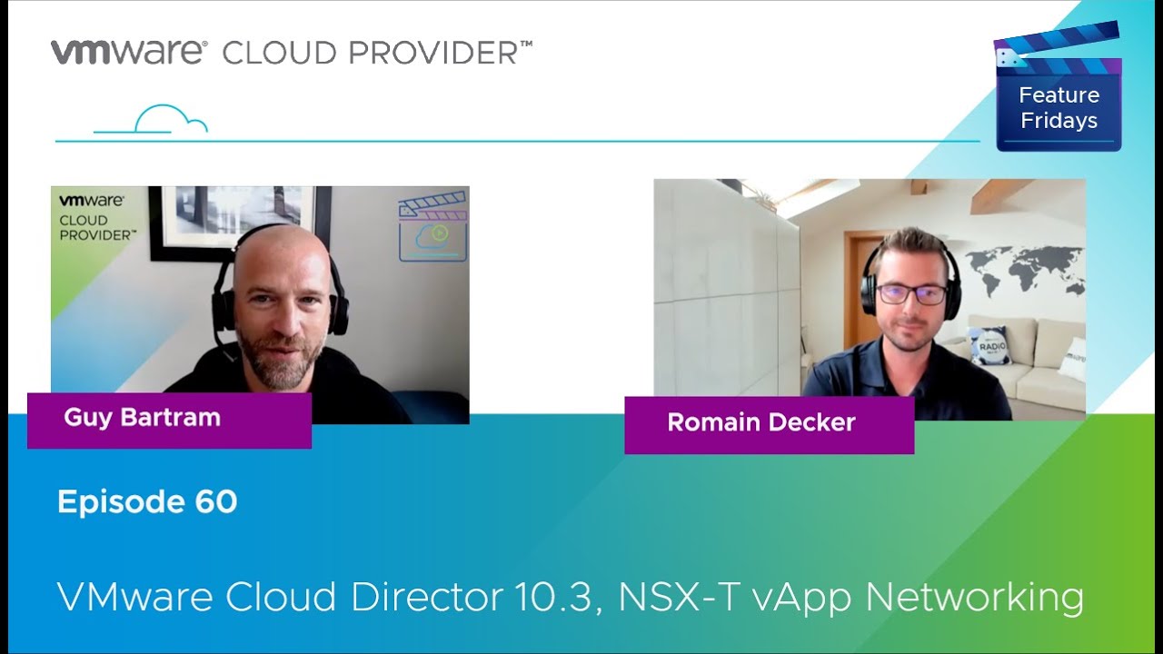 Feature Friday Episode 60 - VMware Cloud Director 10.3, NSX-T vApp Networking Services - YouTube