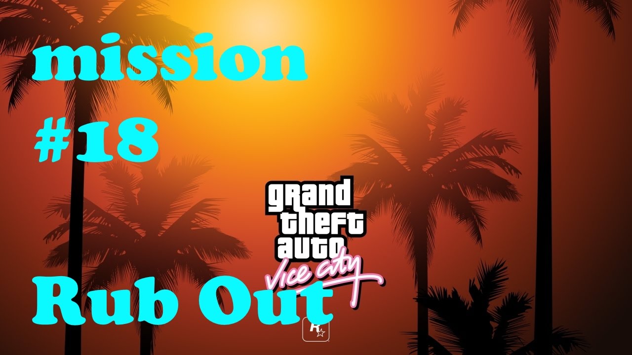 GTA Vice City - Mission #18 Walkthrough - Rub Out - YouTube