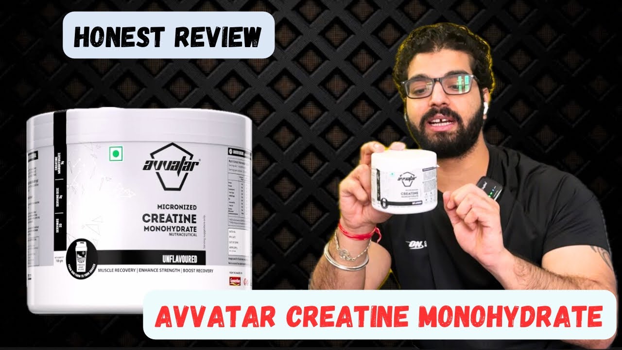 Avvatar creatine monohydrate honest review !!! Must watch @AvvatarIndia ...