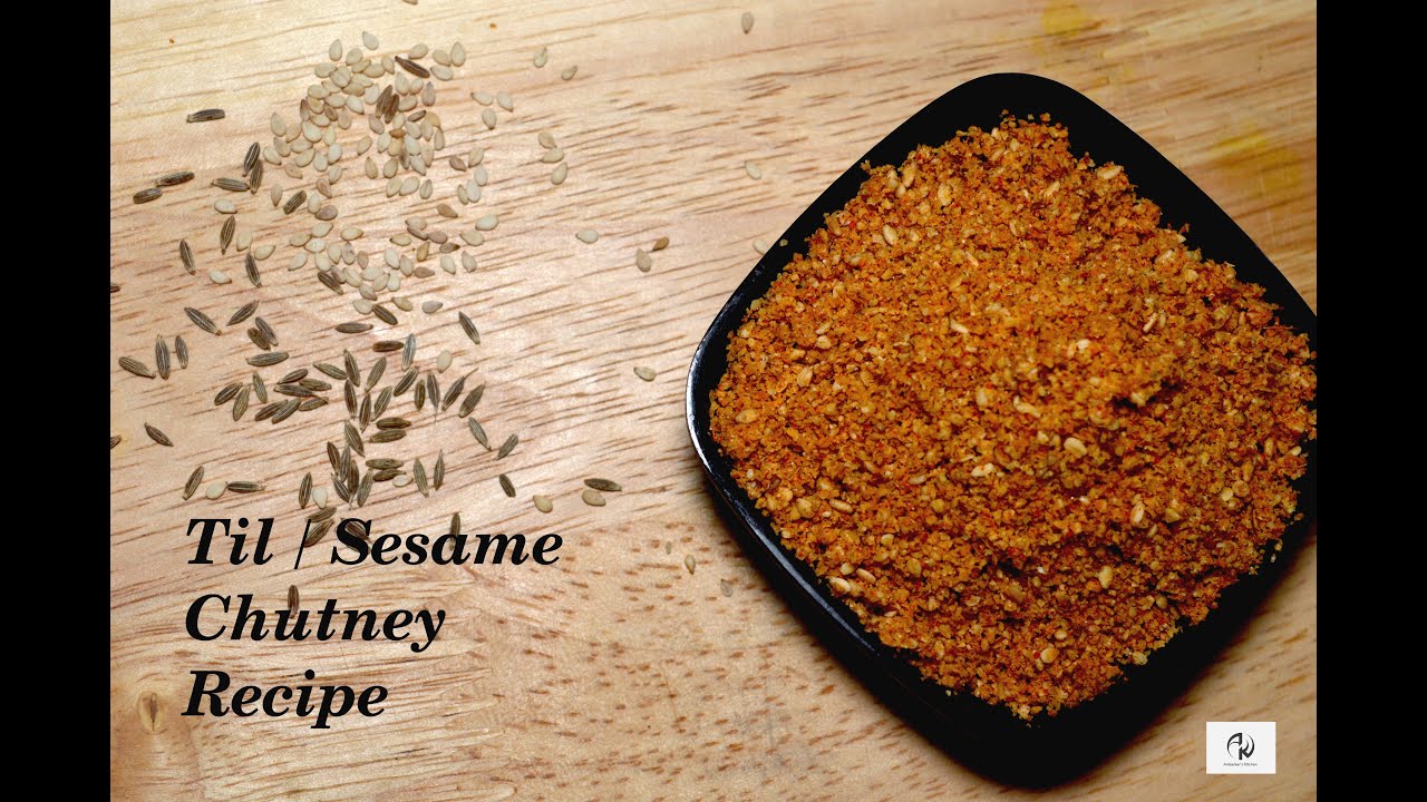 Til Chutney l तीळाची चटणी l Sesame Seeds Chutney | Ambarkar's kitchen ...