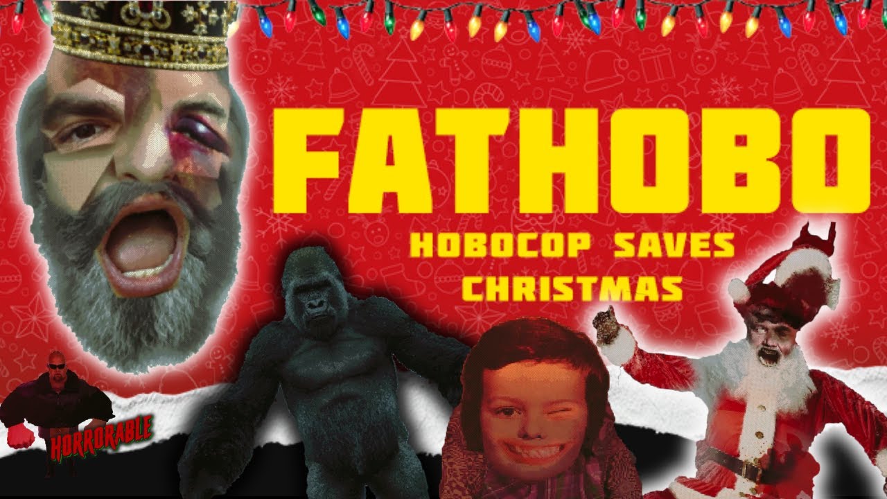 Who Killed Santa? | FAT HOBO: HOBOCOP SAVES CHRISTMAS | Indie Horror ...