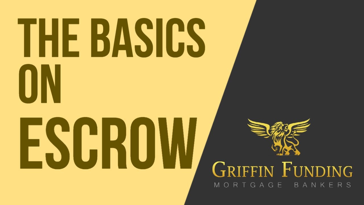 The Basic On Escrow - Know Your Funding Process - YouTube