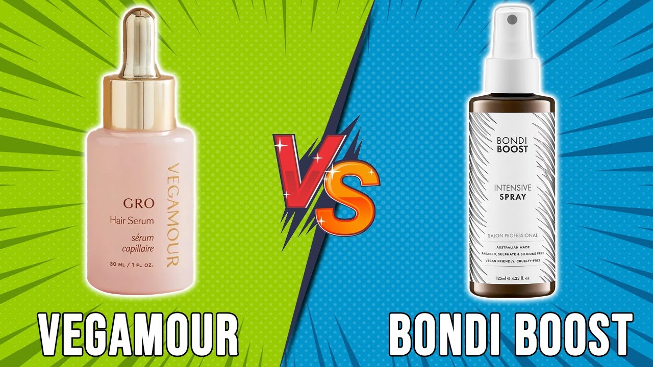 Vegamour vs Bondi Boost- What Are the Differences? (Things to Look Out ...