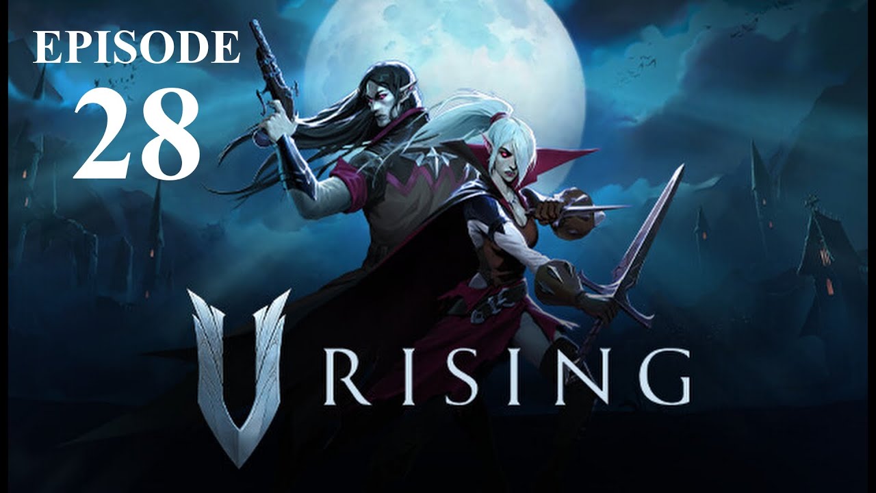 V RISING EP 28: Vampire General! - YouTube