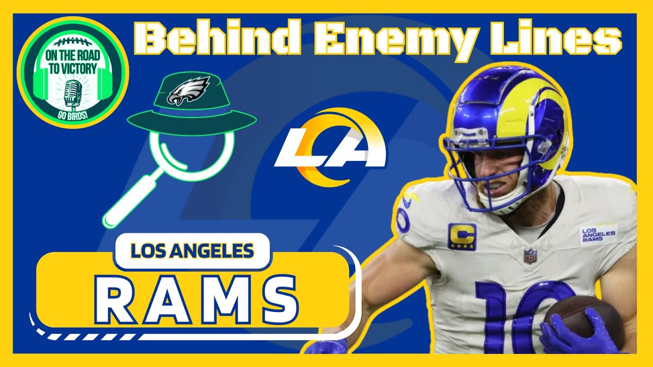Behind Enemy Lines: Eagles Week 12 Opponent- Los Angeles Rams | Depth ...