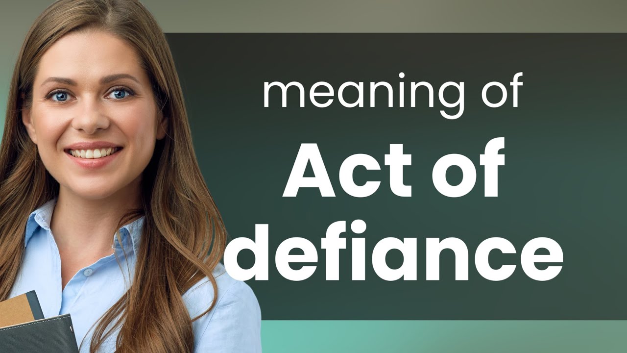 Understanding "Act of Defiance": A Guide for English Learners - YouTube