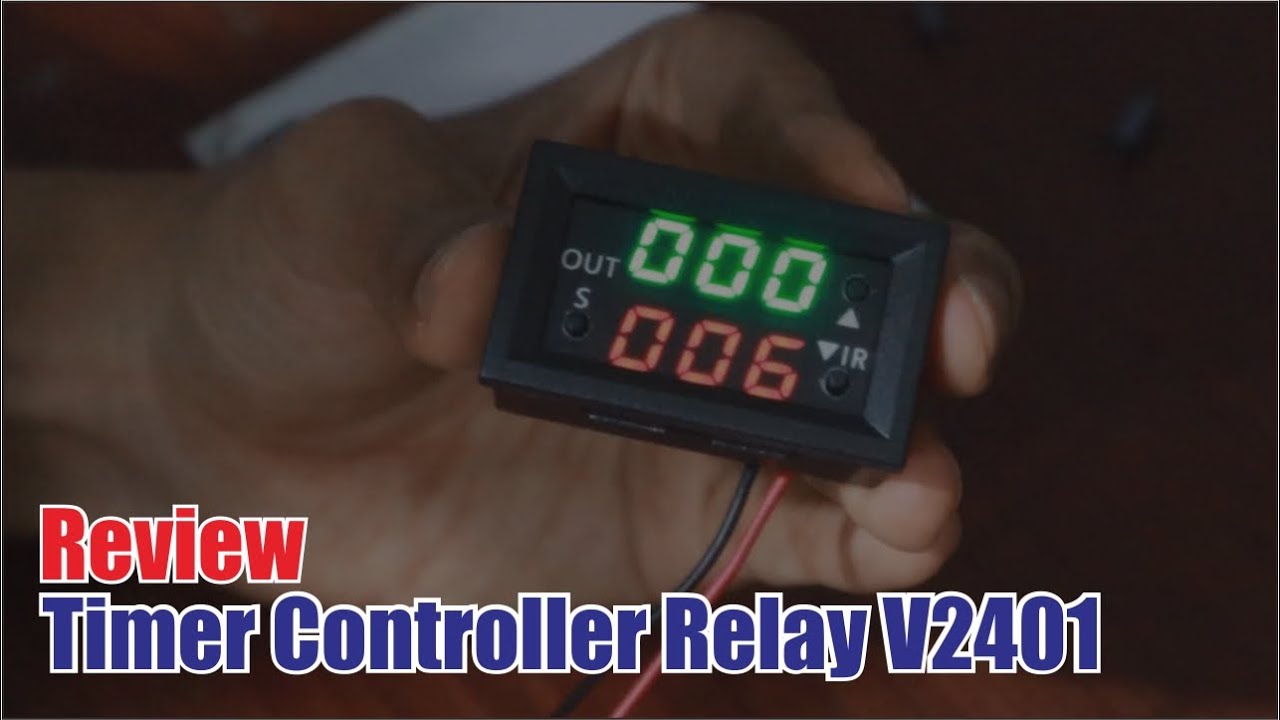 REVIEW TIMER CONTROLLER RELAY V2401 AWALLAPTOP LENGKAP! - YouTube