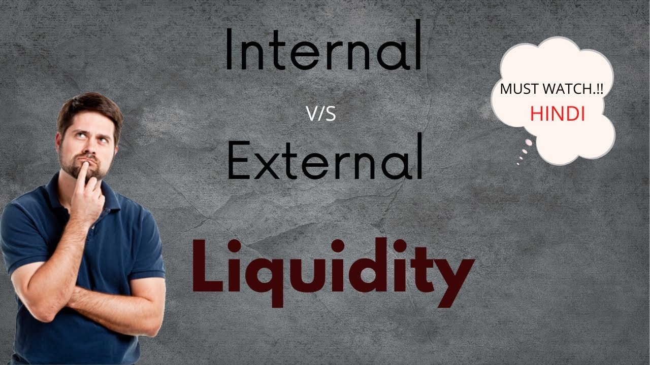 Internal Range And External Range Liquidity | Internal VS External ...