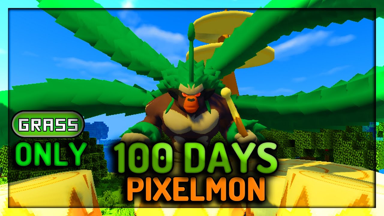I Spent 100 Days In Minecraft Pixelmon With Grass Types Only ...