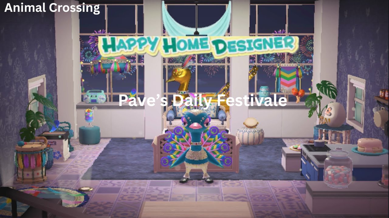 Pavé’s Daily Festivale! Animal Crossing New Horizons, Happy Home ...