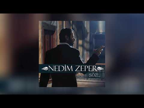 Nedim Zeper – Bu Şarkı Senin İçin (Söz)