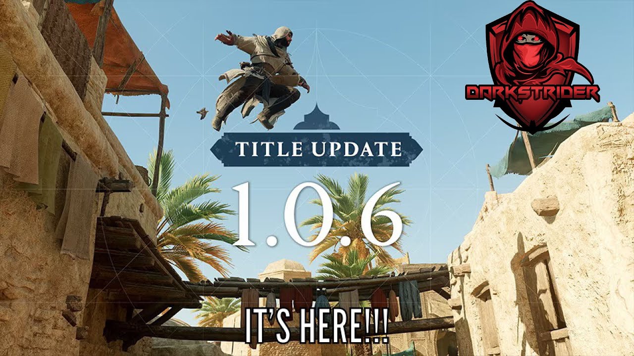 Assassin's Creed Mirage- Update 1.0.6 Is HERE!!! - YouTube
