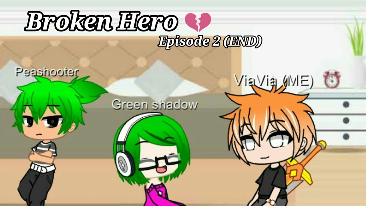 Broken Hero 💔 Episode 2 (END) - YouTube