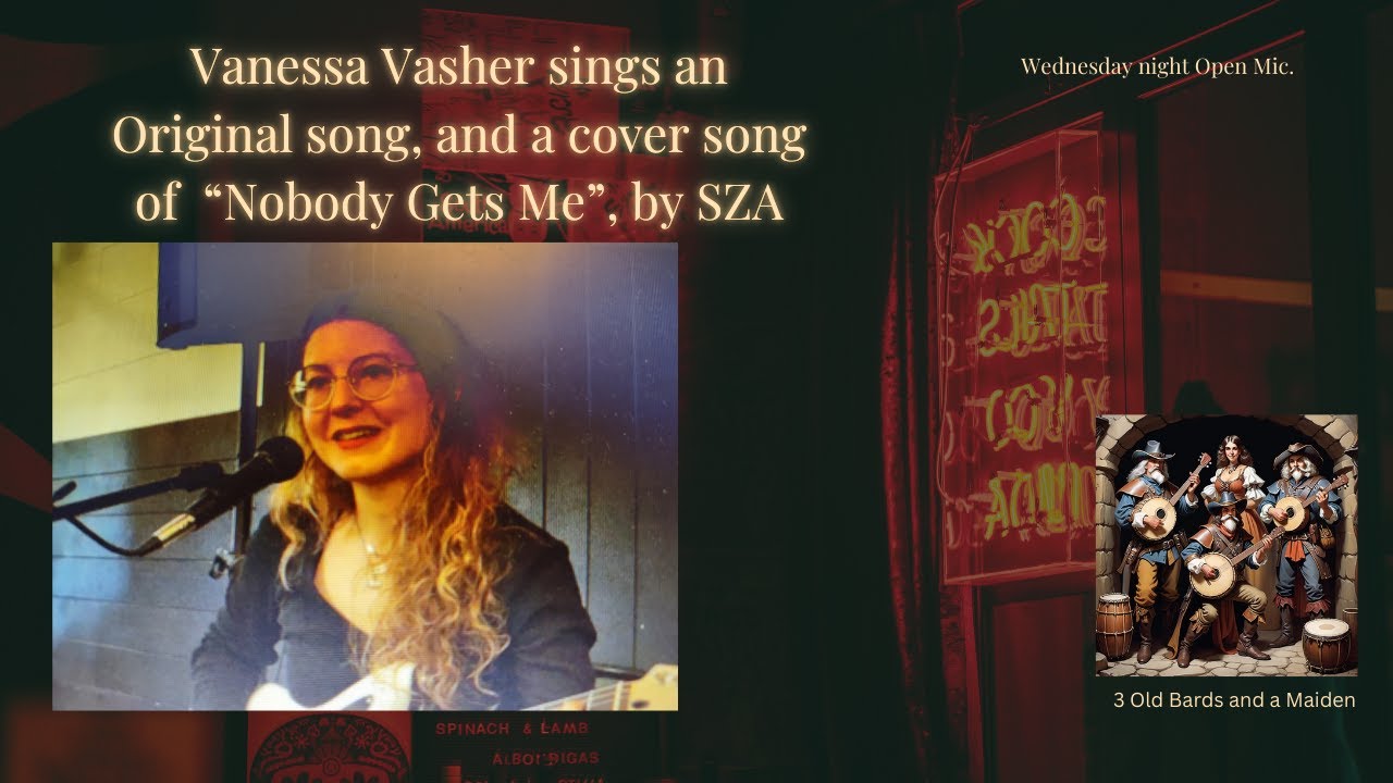 Vanessa Vasher sings an original song, and a cover of "Nobody Gets Me ...