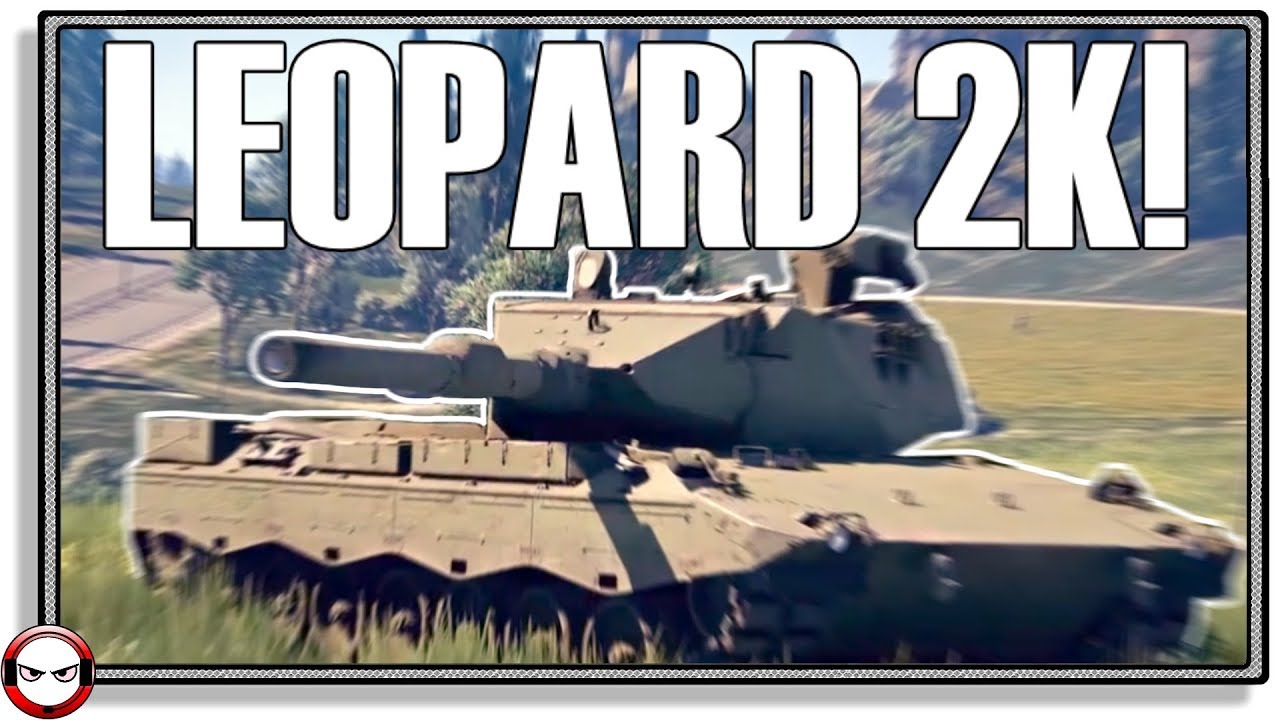 Leopard 2 Keiler! (War Thunder Gameplay) - YouTube