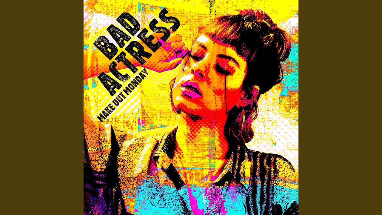 Bad Actress - YouTube Music