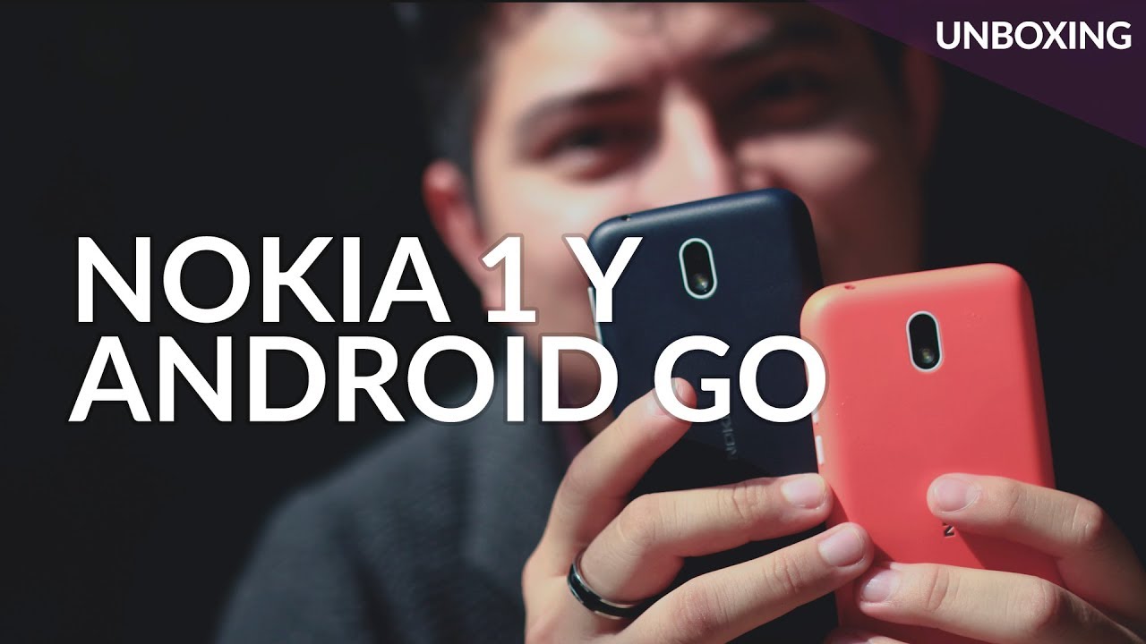 Nokia 1, UNBOXING: el primer smartphone Android Go llega a México - YouTube