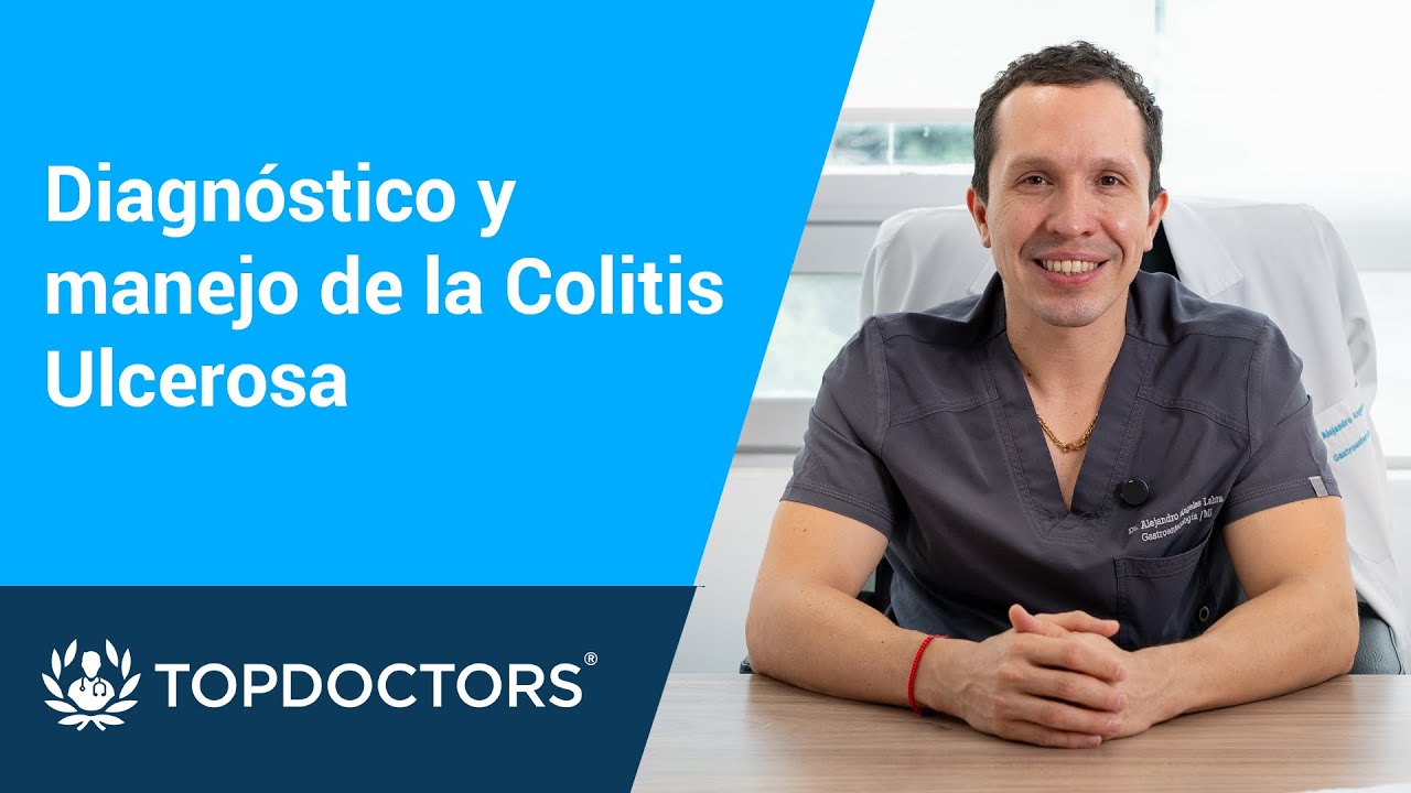 Diagnóstico y manejo de la Colitis Ulcerosa - YouTube