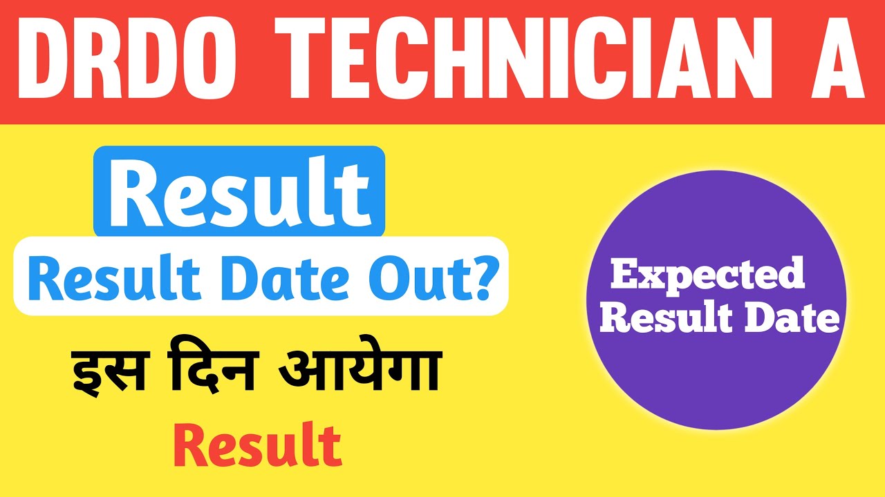 DRDO TECHNICIAN A RESULT DATE | DRDO TECHNICIAN A RESULT | DRDO TECH A ...