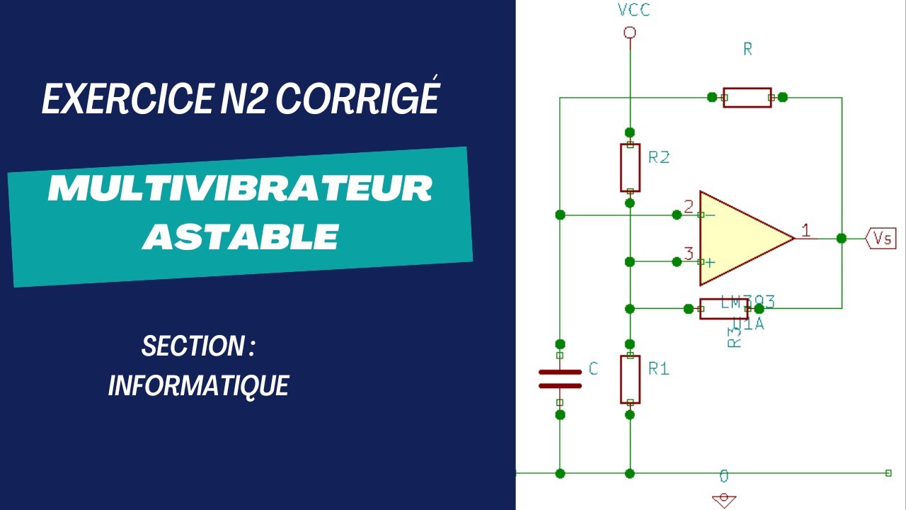 Exercice corrigé N2 : multivibrateur astable - YouTube