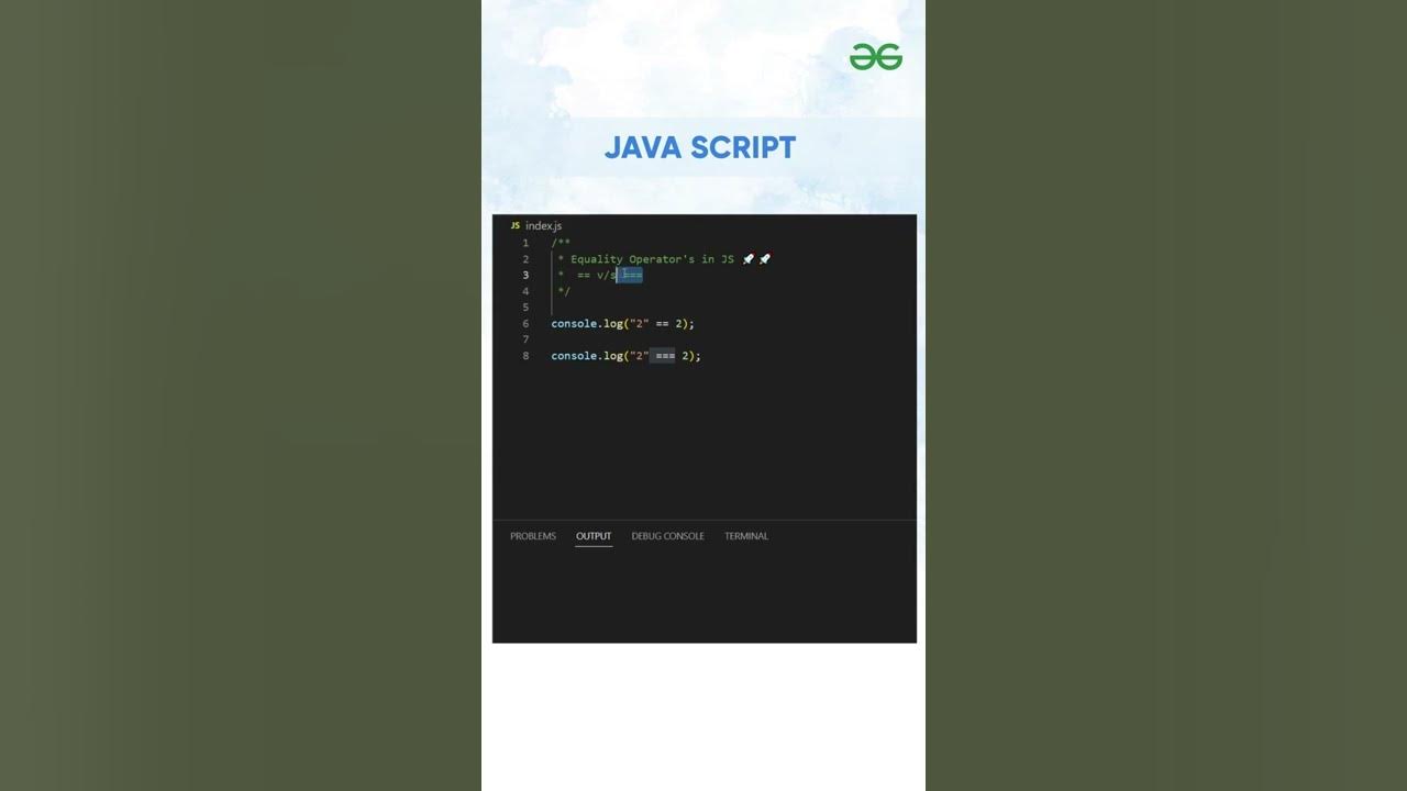 Equality (==) vs Strict Equality (===) | Javascript | GeeksforGeeks Web Development - YouTube