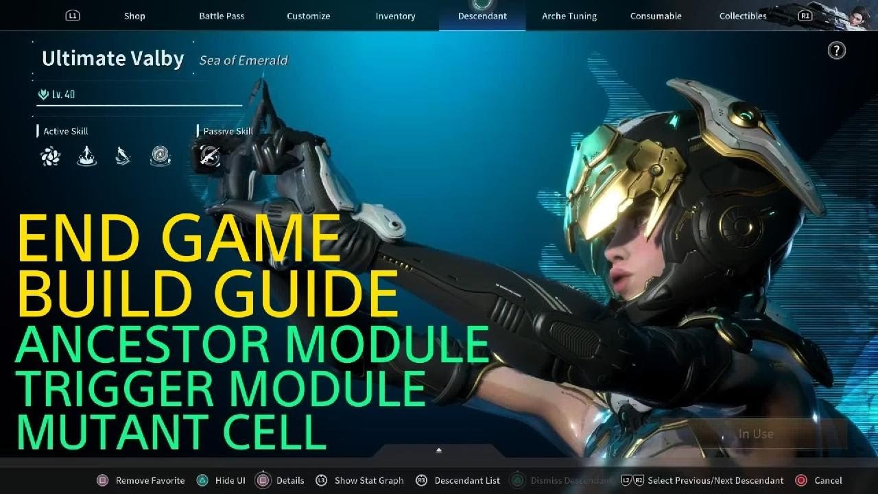 END GAME - ULTIMATE VALBY BUILD, ANCESTOR / TRIGGER MODULE / MUTANT ...