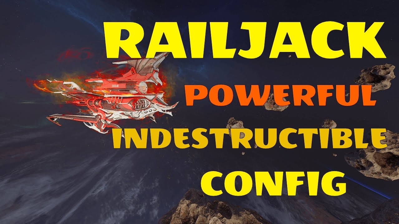 RAILJACK - Powerful Indestructible Spaceship Config | Good For ...