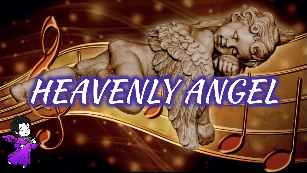 HEAVENLY ANGEL | INSTRUMENTAL PIANO | PEACEFUL MUSIC | RELAX | SLEEP ...
