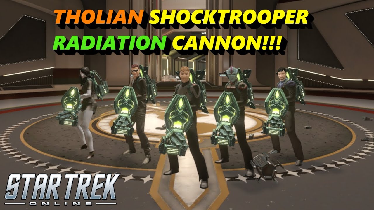 THOLIAN SHOCKTROOPER RADIATION CANNON - REVIEW - STAR TREK ONLINE - YouTube