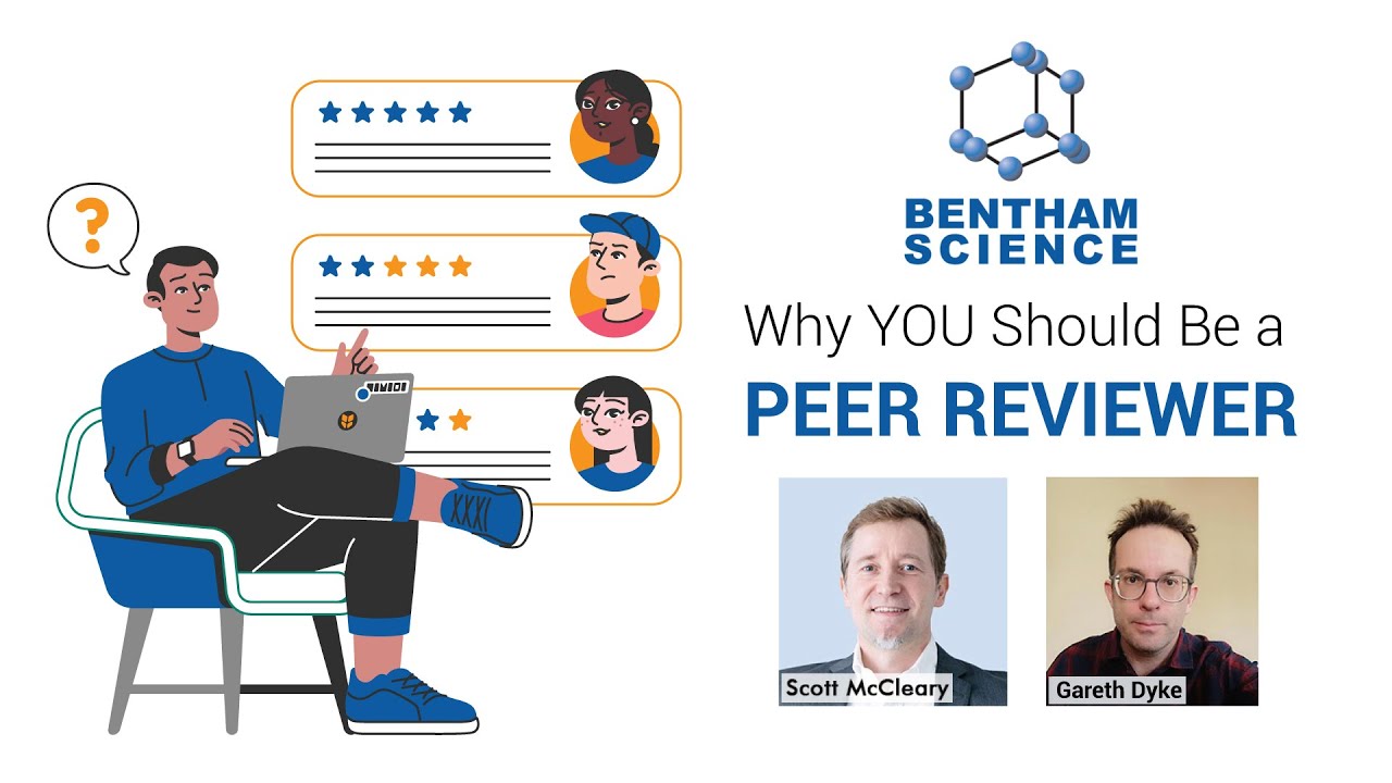 Why YOU Should Be a Peer Reviewer | Bentham Science Webinar - YouTube