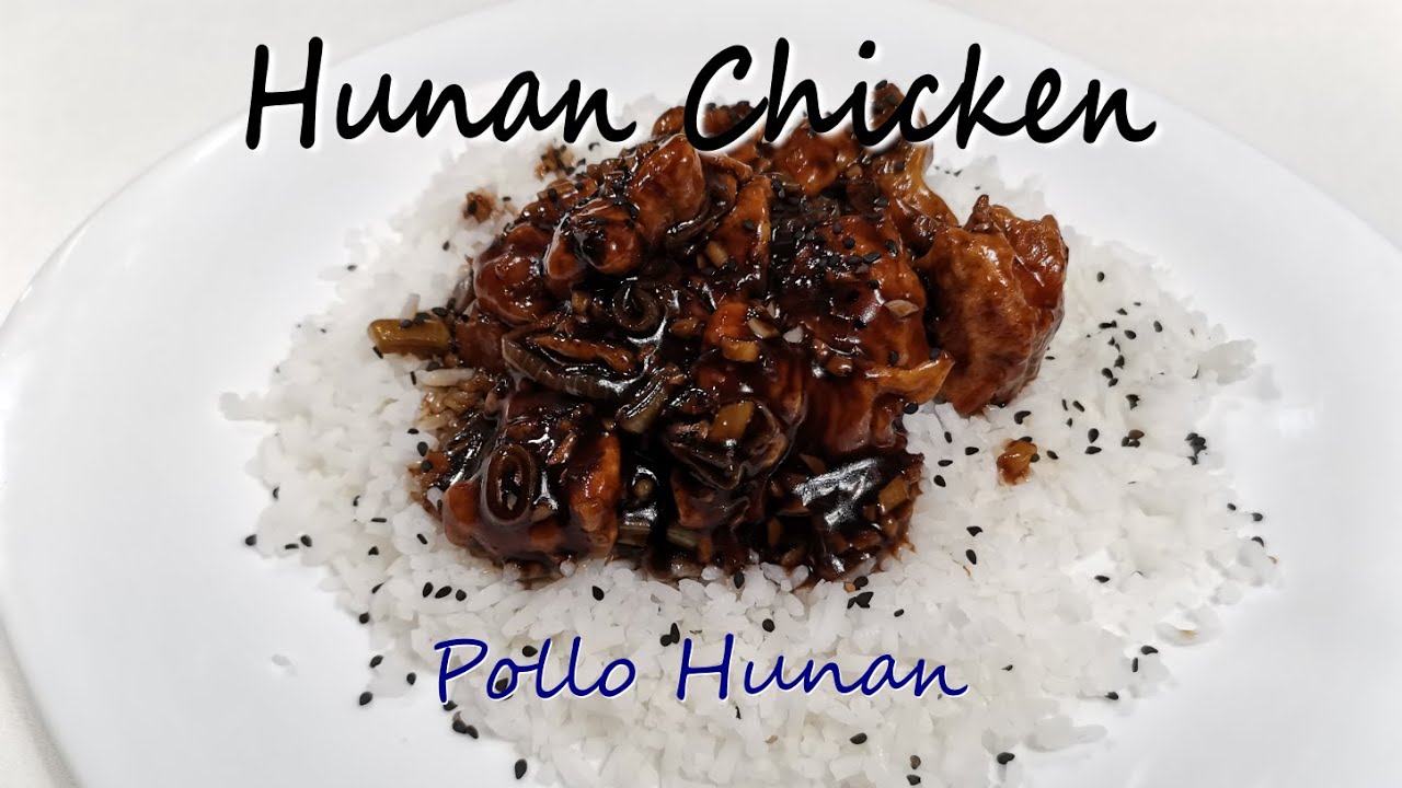 Hunan Chicken / Pollo Hunan - YouTube