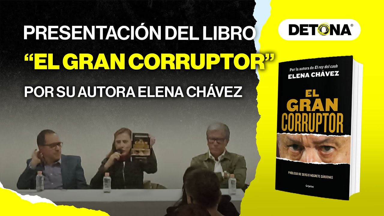 Presentación del libro "El Gran Corruptor" por autora Elena Chávez ...