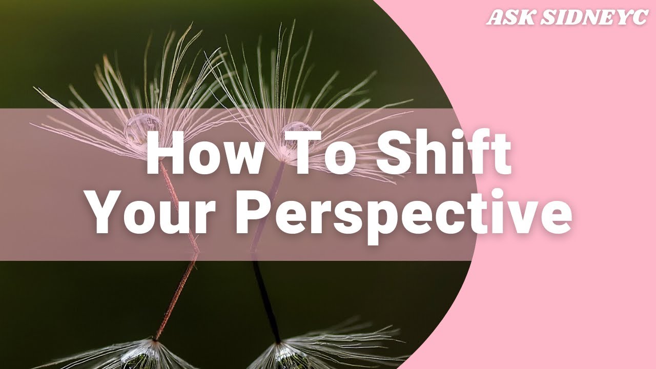 How To Shift Your Perspective When Feeling Stressed - YouTube