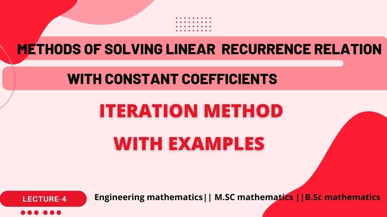 iteration method with examples || linear recurrence relation with ... iteration method with examples || linear recurrence relation with ...