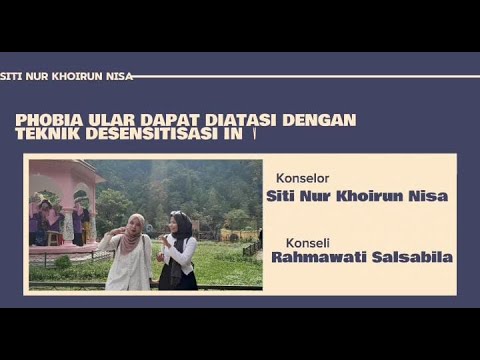 Praktik Konseling dengan menggunakan Teknik Desensitisasi In Vivo - YouTube